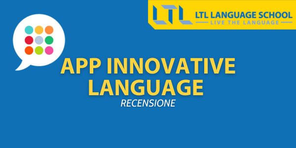 Recensione Innovative Language 2024 | LTL Scuola di Lingue
